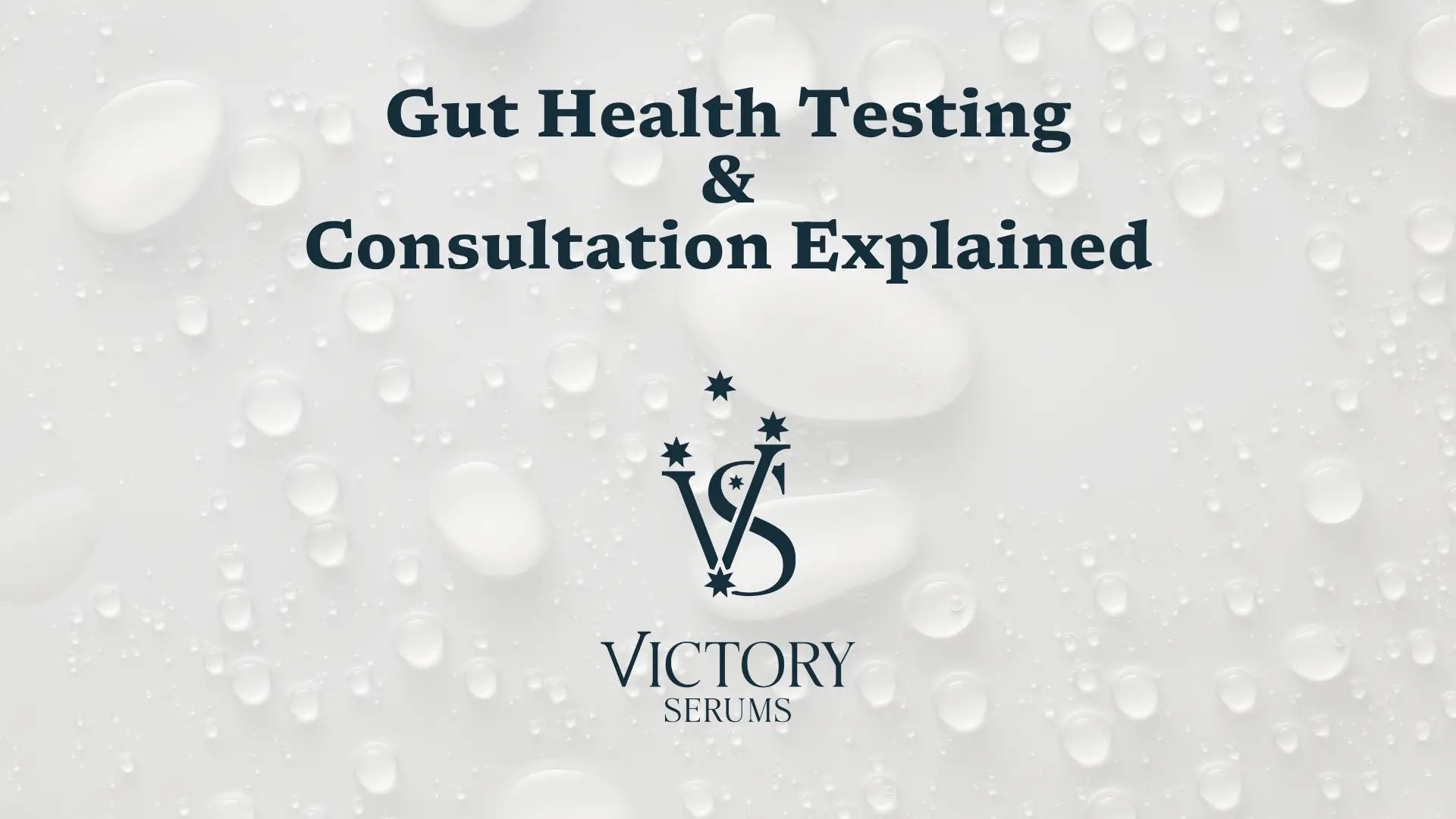 Gut Health Testing & Consultation: Fully Explained – Victory Serums